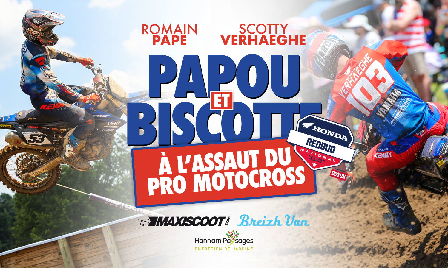 « Papou sans Biscotte » à l’assaut de Club MX (ep 5) - LeBigUSA TV